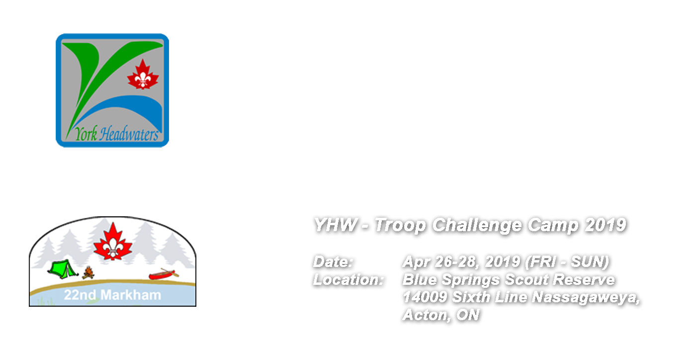22nd Markham Scout, York Headwaters Area, Shining Waters Council
