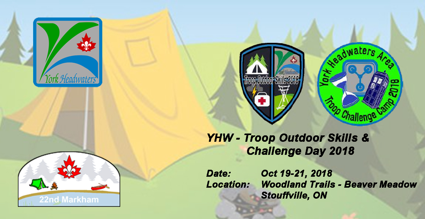 22nd Markham Scout, York Headwaters Area, Shining Waters Council